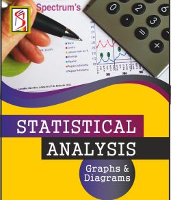 STATISTICAL ANALYSIS GRAPHS & DIAGRAMS - Spectrum Books Pvt Ltd
